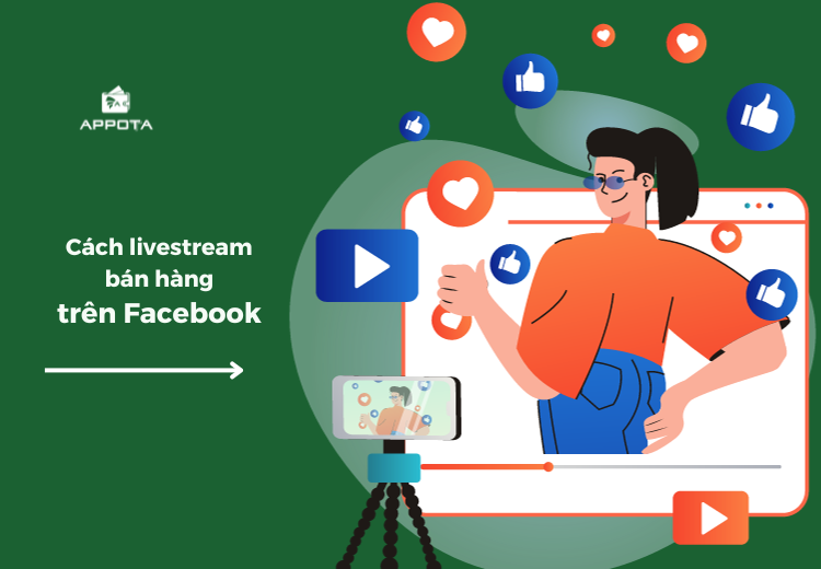 Rỉ tai cách livestream bán hàng trên Facebook dành cho bạn