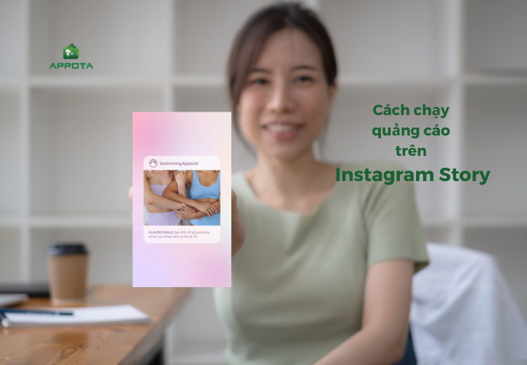 Hướng dẫn cách chạy quảng cáo trên Instagram Story cho newbie